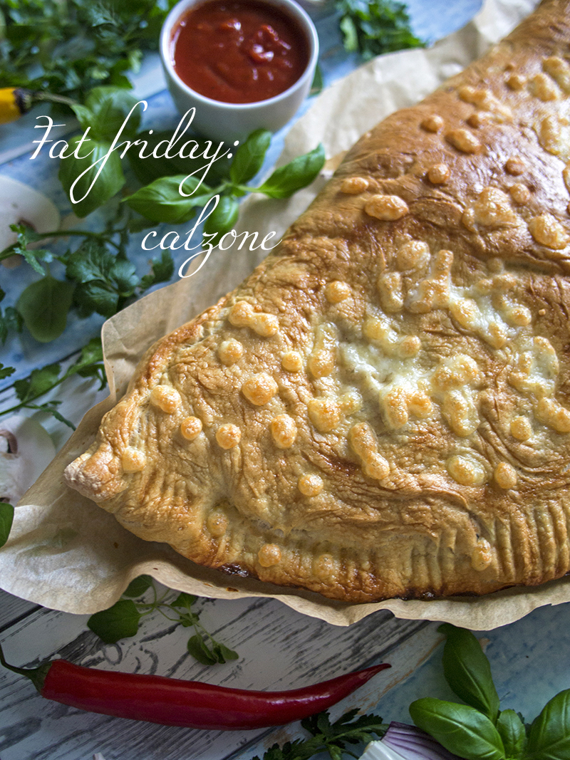 Fat friday: calzone : Nerdy Cookin